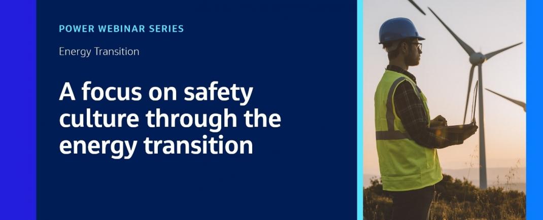 A Focus on Safety Culture During the Energy Transition | Jacobs