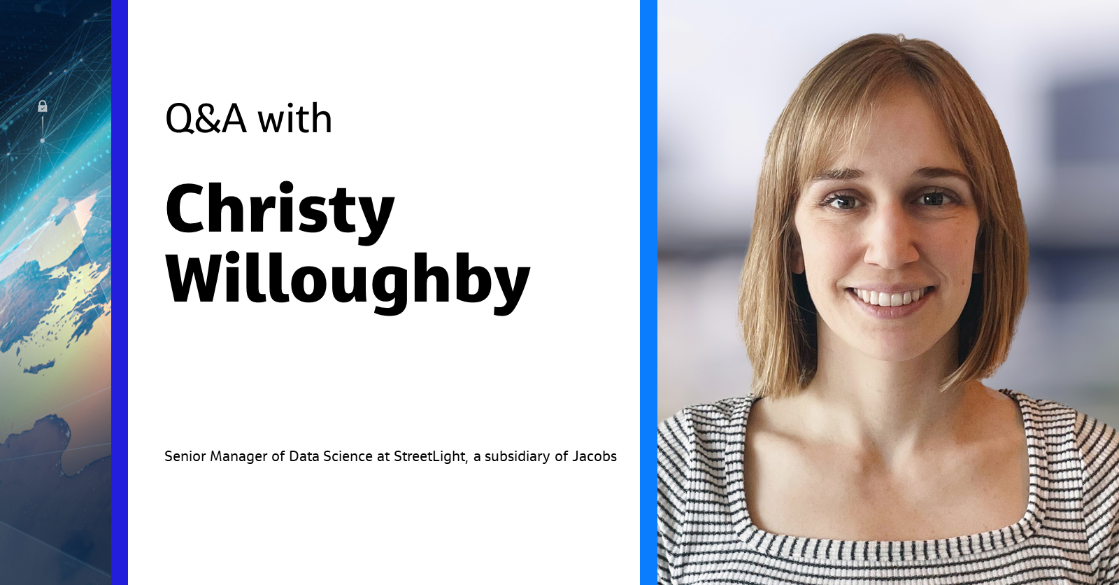 Meet our Data Solutions Team: A Q&A with Christy Willoughby | Jacobs