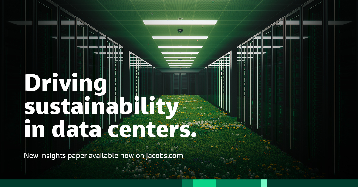 Driving Sustainability in Data Centers | Jacobs