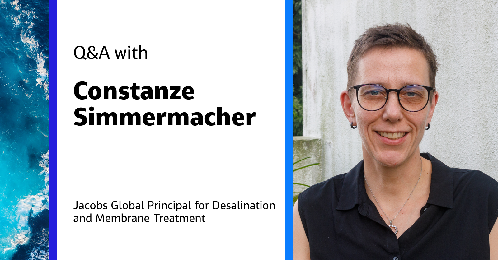A View on the Future of Desalination: A Q&A with Constanze Simmermacher ...