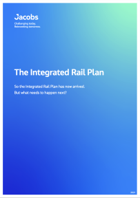 The Integrated Rail Plan | Jacobs