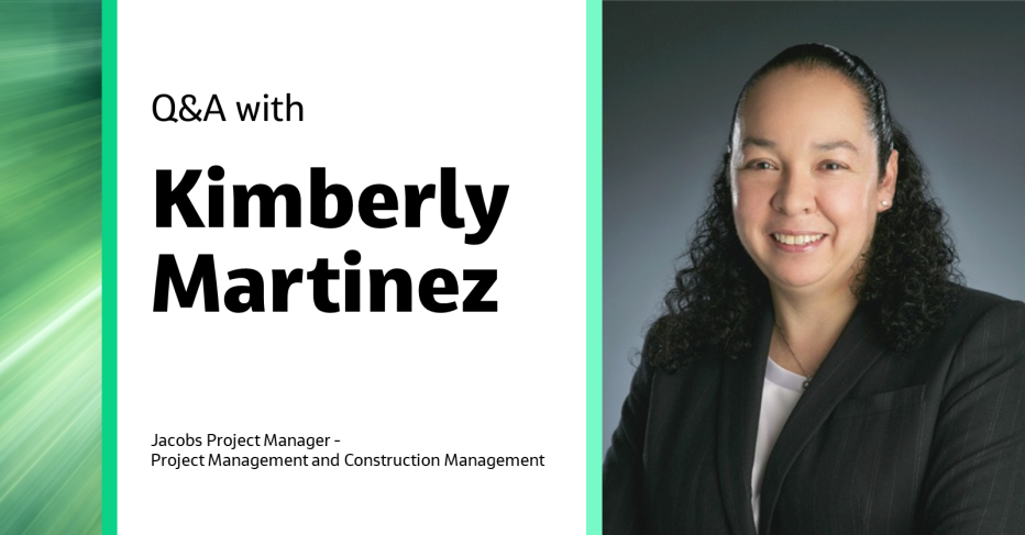 Q&A: Talking with Jacobs Project Manager Kimberly Martinez | Jacobs