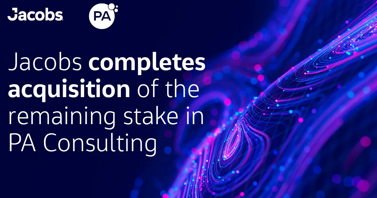 Jacobs completes acquisition of the remaining stake in PA Consulting ...